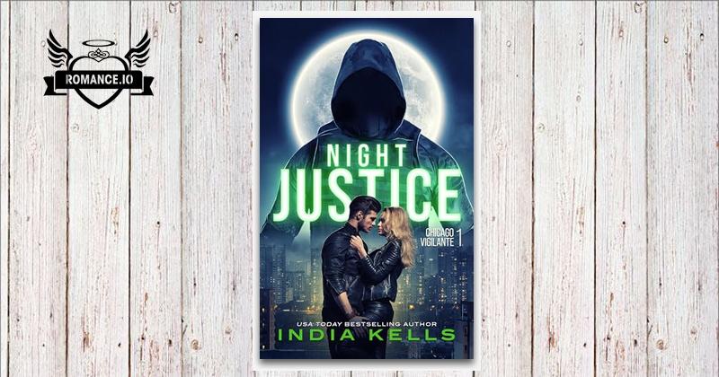 Night Justice by India Kells