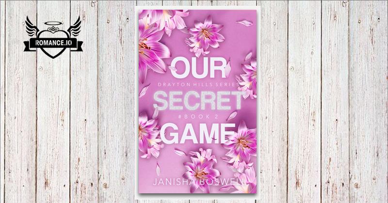 Our Secret Game by Janisha Boswell