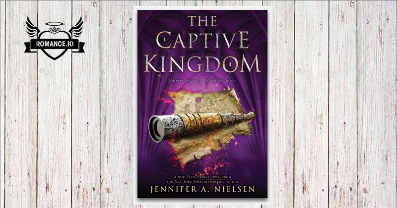 The Captive Kingdom by Jennifer A. Nielsen