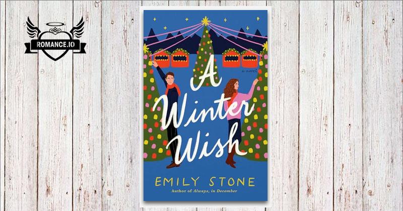A Winter Wish by Emily Stone