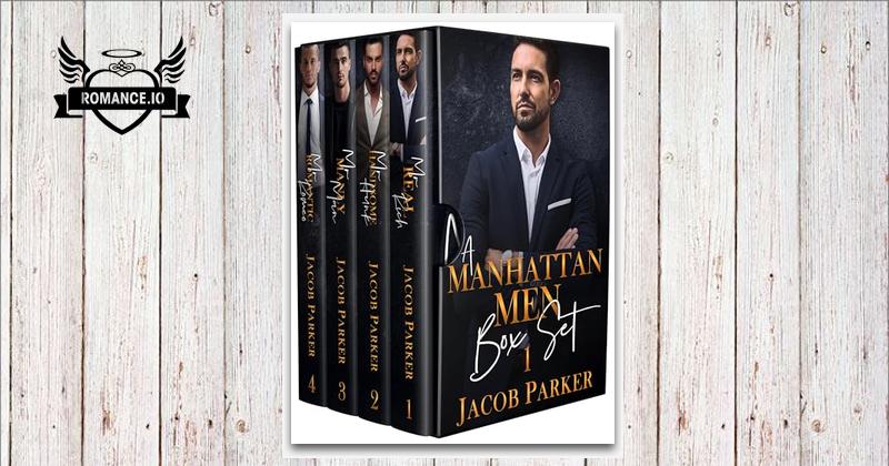 A Manhattan Men Box Set 1: Books 1 - 4 by Jacob Parker