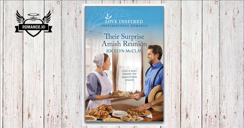 Their Surprise Amish Reunion by Jocelyn McClay