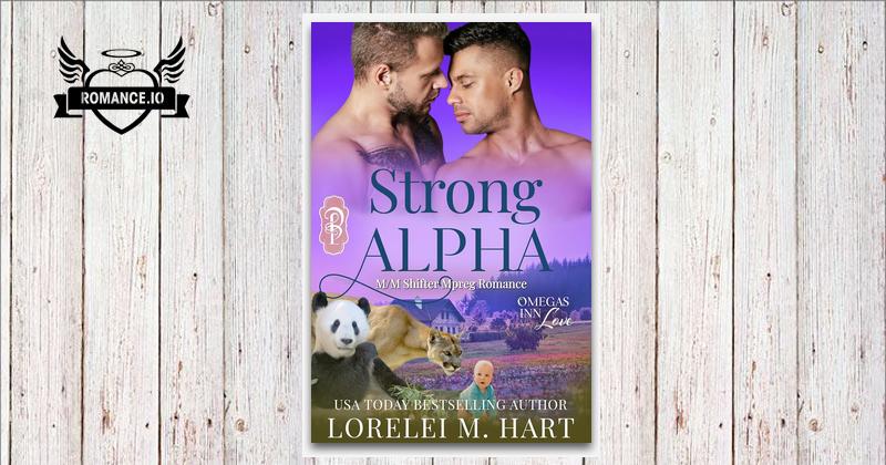Strong Alpha by Lorelei M. Hart