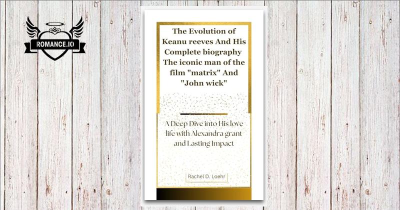 The Evolution of Keanu reeves And His Complete biography The iconic man ...