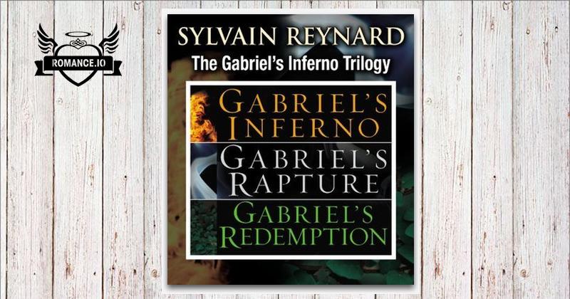 Gabriel's Inferno Trilogy by Sylvain Reynard