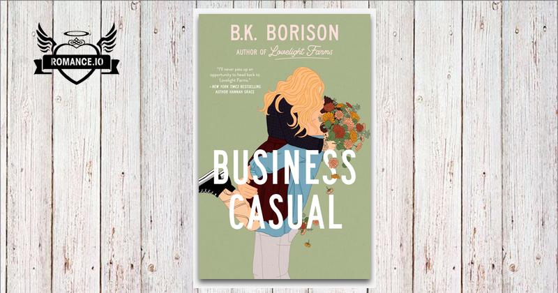 Business Casual by B.K. Borison