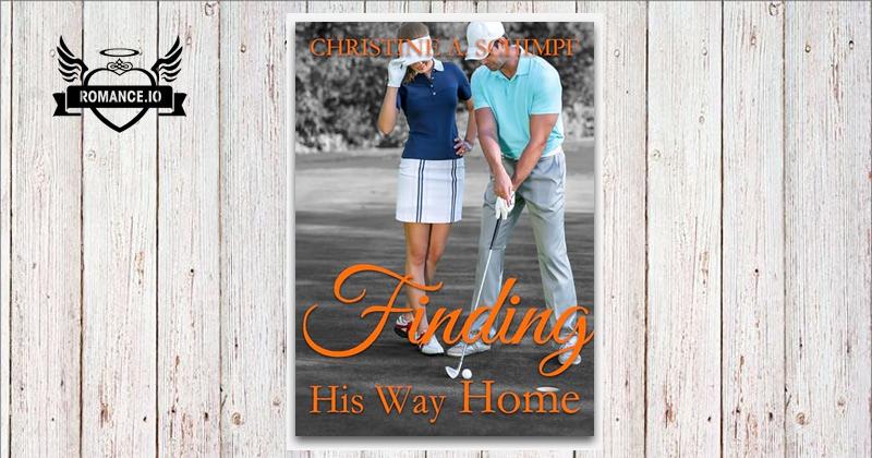 Finding His Way Home: Christian contemporary romance by Christine A ...
