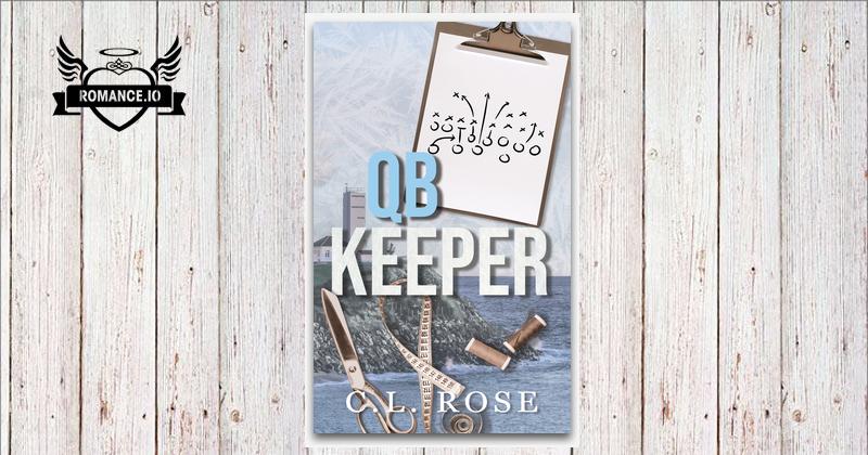 QB Keeper by C.L. Rose
