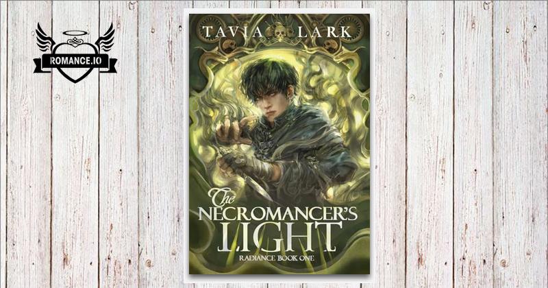 The Necromancer's Light by Tavia Lark