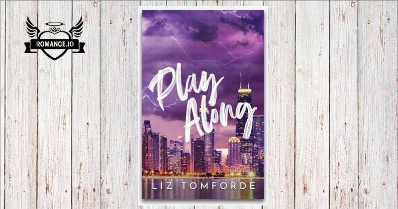 Play Along by Liz Tomforde