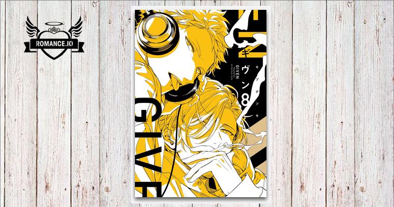 Given, Vol. 8 by Natsuki Kizu, キヅナツキ