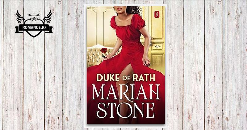 Duke of Rath by Mariah Stone