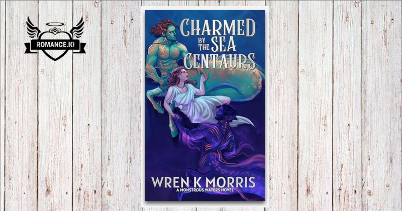 Charmed by the Sea Centaurs: A Greek mythology inspired monster romance ...