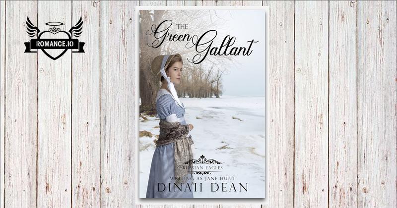 The Green Gallant by Jane Hunt, Dinah Dean
