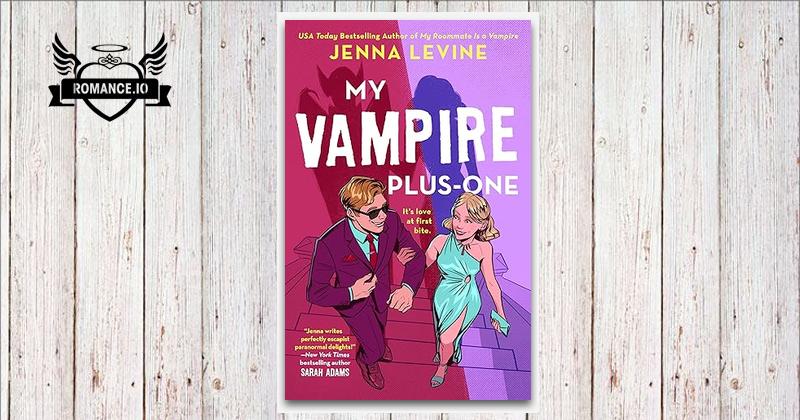 My Vampire Plus-One by Jenna Levine