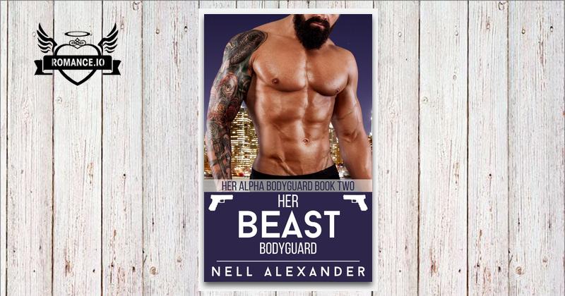 Her Beast Bodyguard by Nell Alexander