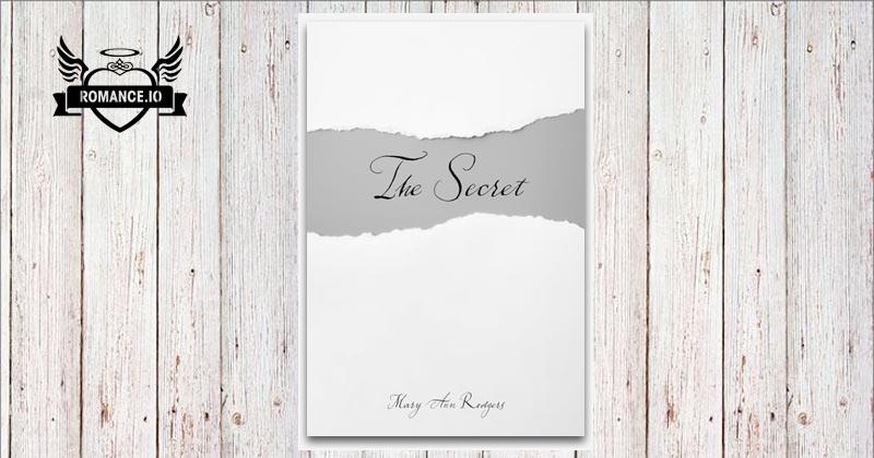 The Secret by Mary Ann Rodgers