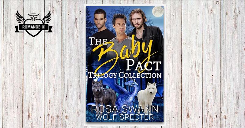 The Baby Pact Trilogy Collection: Mpreg Alpha Beta Omega M/M/M Menage ...