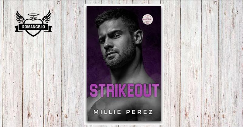 Strikeout by Millie Perez