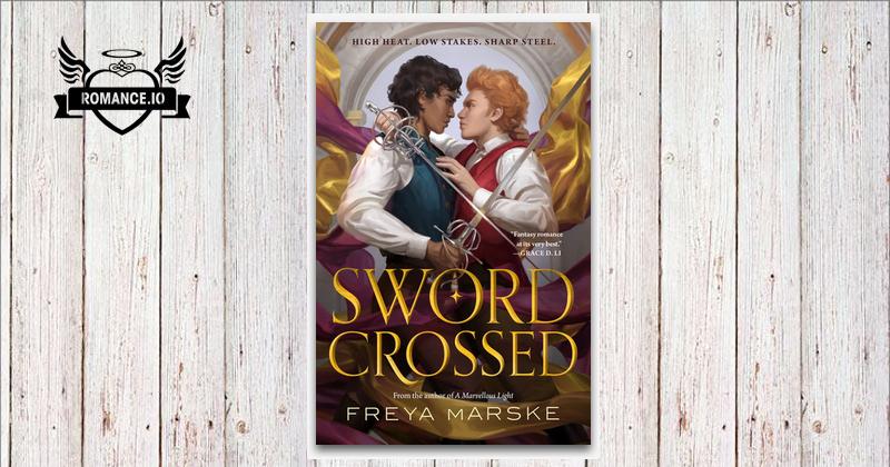Swordcrossed by Freya Marske