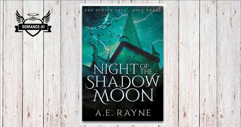 Night of the Shadow Moon by A.E. Rayne