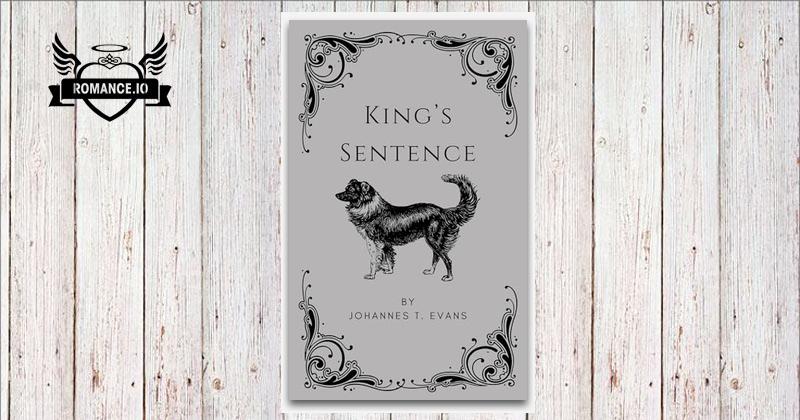 King's Sentence by Johannes T. Evans