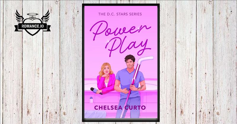 Power Play by Chelsea Curto