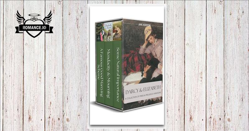 Darcy & Elizabeth: A Collection of Pride and Prejudice Variations by Jan Ashton