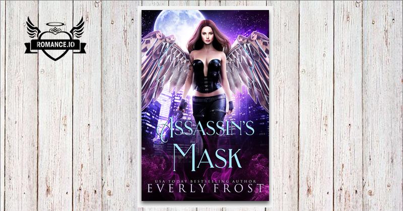 Assassin's Mask by Everly Frost