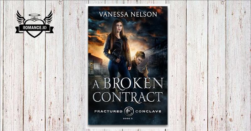 A Broken Contract by Vanessa Nelson