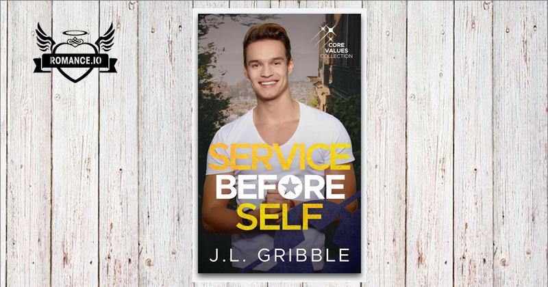 Service Before Self by J.L. Gribble