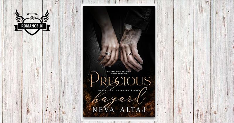 Precious Hazard by Neva Altaj