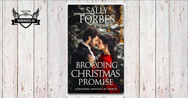 A Brooding Christmas Promise: A Historical Regency Romance Novel by ...