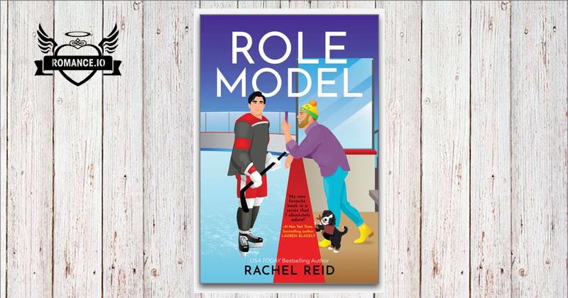 Role Model by Rachel Reid