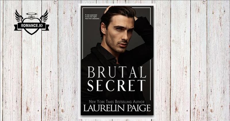 Brutal Secret by Laurelin Paige