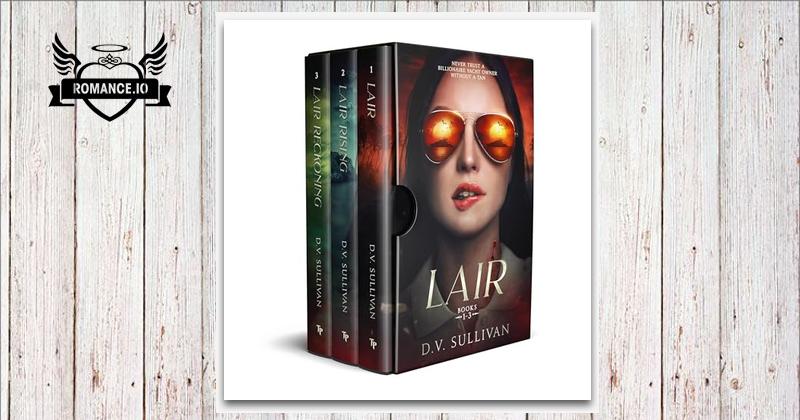 Lair: A Vampire Romance by D.V. Sullivan