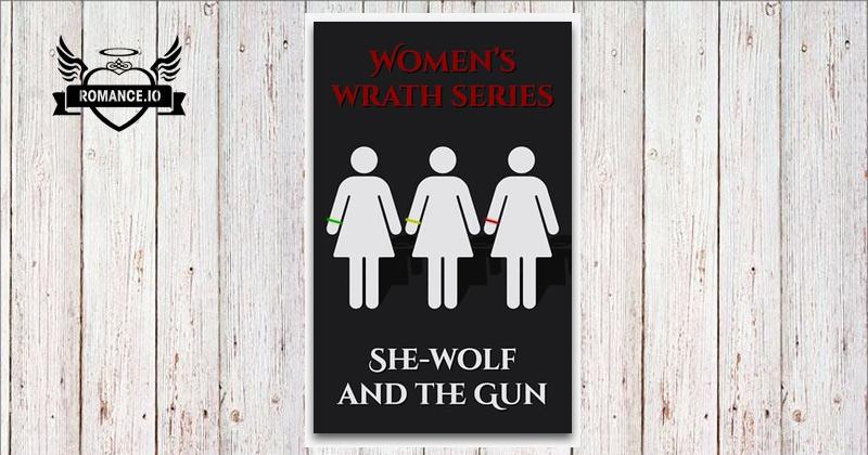 She-Wolf and the Gun: Women's Wrath Series by Johanna-Belle Mercier ...