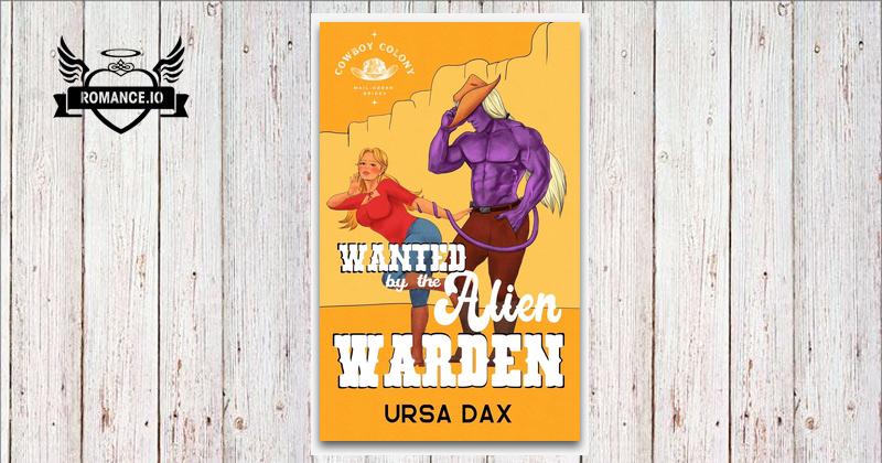 Wanted by the Alien Warden by Ursa Dax