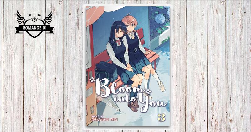 Bloom into You, Vol. 3 by Nakatani Nio