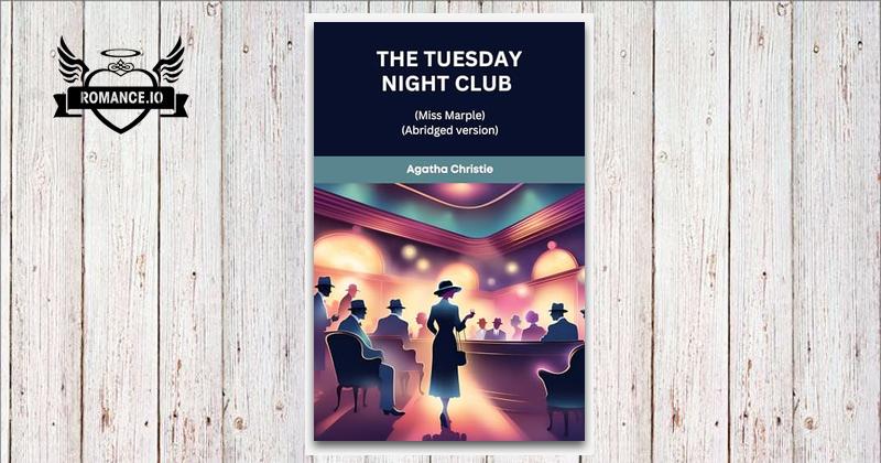 The Tuesday Night Club (Miss Marple) by Agatha Christie, Seraphina Shaw