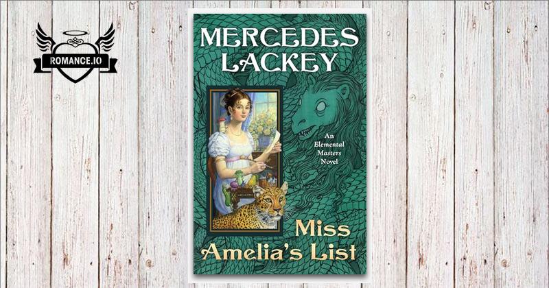 Miss Amelia's List by Mercedes Lackey
