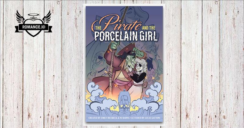 The Pirate and the Porcelain Girl by Emily Riesbeck, Emily Riesbeck, N ...