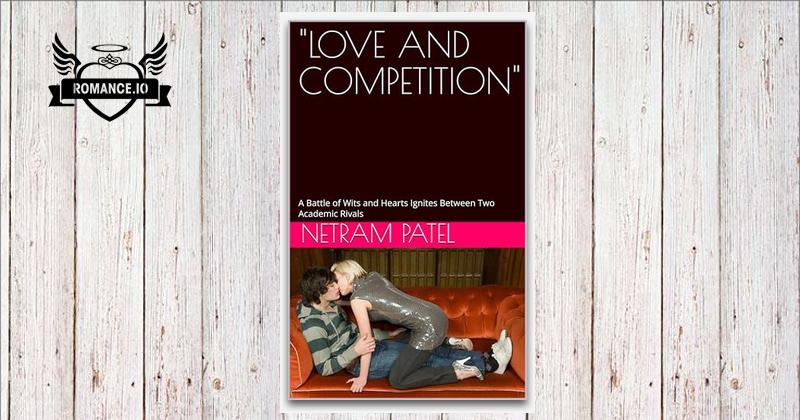 "LOVE AND COMPETITION": A Battle of Wits and Hearts Ignites Between Two ...