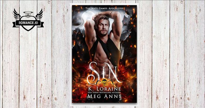 Sin: The Mate Games by Meg Anne, K. Loraine