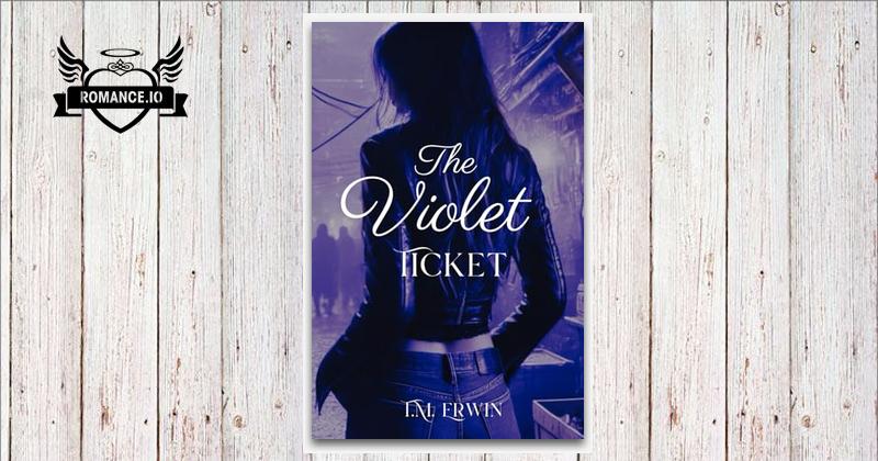 The Violet Ticket: Into the Vault by Tiffany Erwin