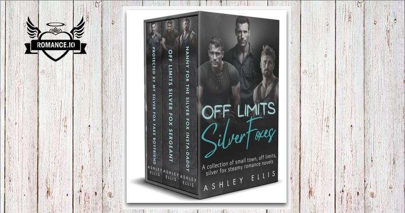 Off Limits Silver Foxes: A collection of small town, silver fox steamy ...