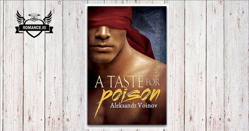 A Taste for Poison by Aleksandr Voinov
