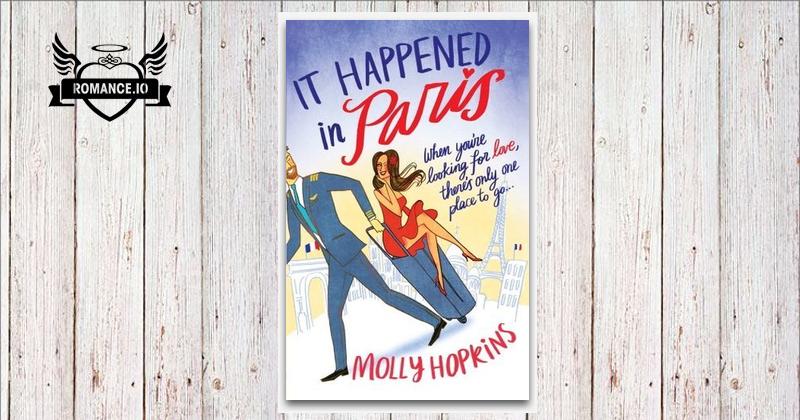It Happened In Paris: Number 1 in series by Molly Hopkins