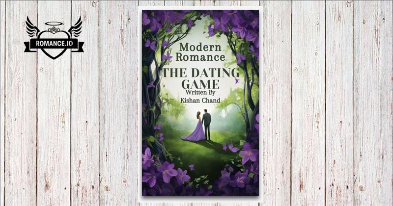The Dating Game: A Guide to Navigating the Modern Romance Landscape by ...