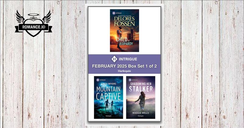 Harlequin Intrigue February 2025 - Box Set 1 of 2 by Delores Fossen ...